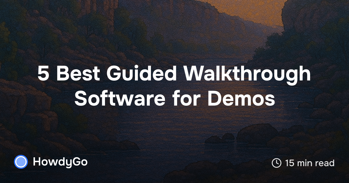 5 Best Guided Walkthrough Software for Demos