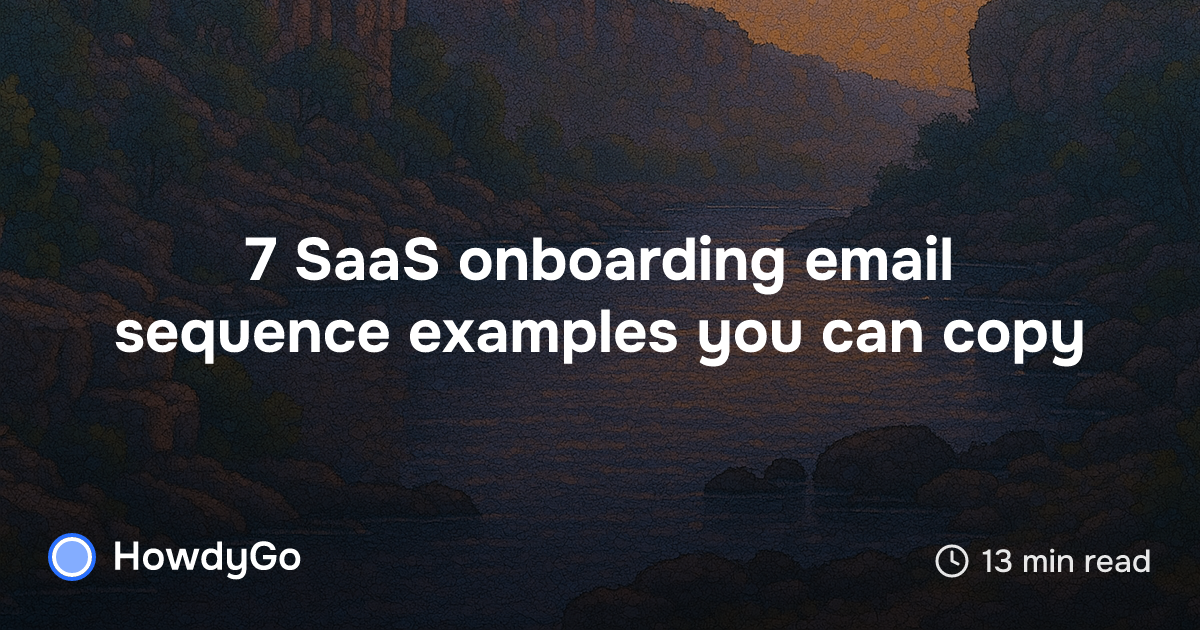 7 SaaS onboarding email sequence examples you can copy