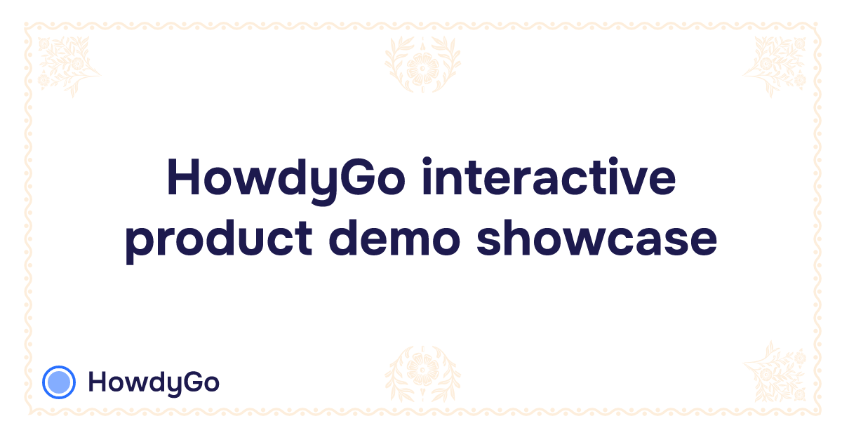 HowdyGo interactive product demo showcase