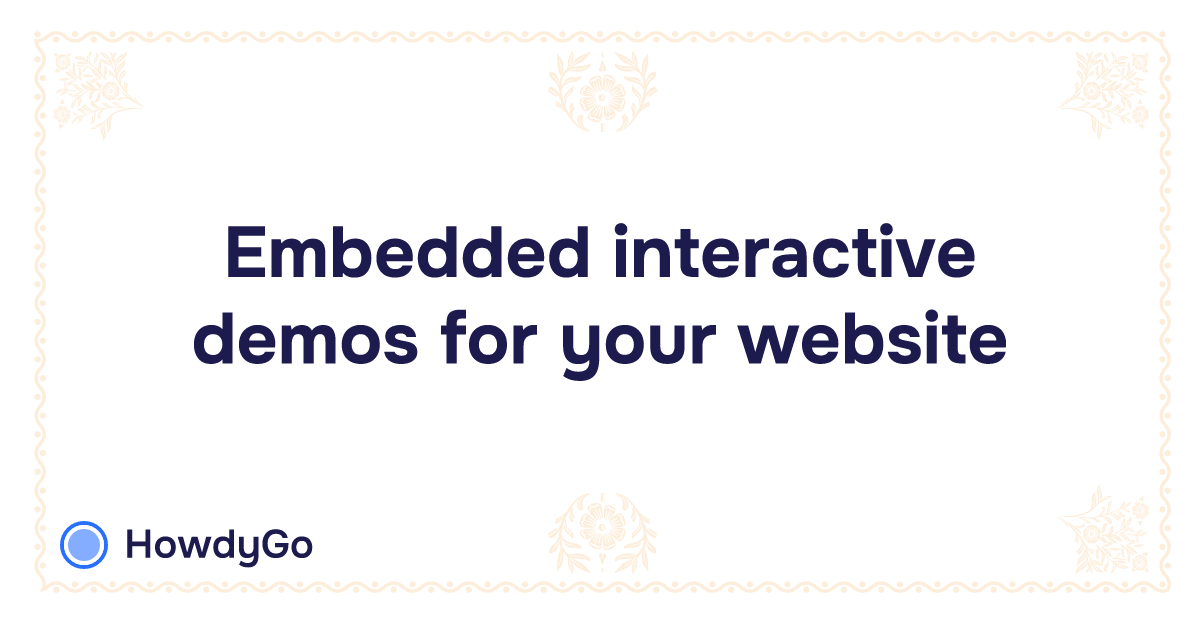Embedded interactive demos for your website